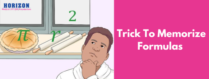 Trick To Memorize Formulas Best NEET / JEE Coaching East Delhi